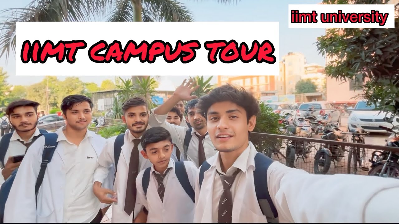 Campus tour iimt university meerut | iimt students | campus tour | iimt ...