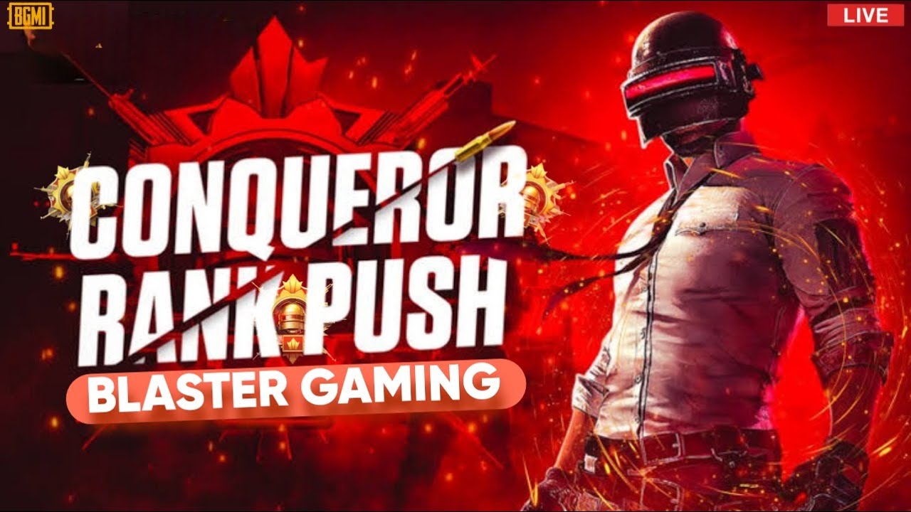 RANK PUSH TO CONQUEROR | BGMI LIVE | BLASTER GAMING - YouTube