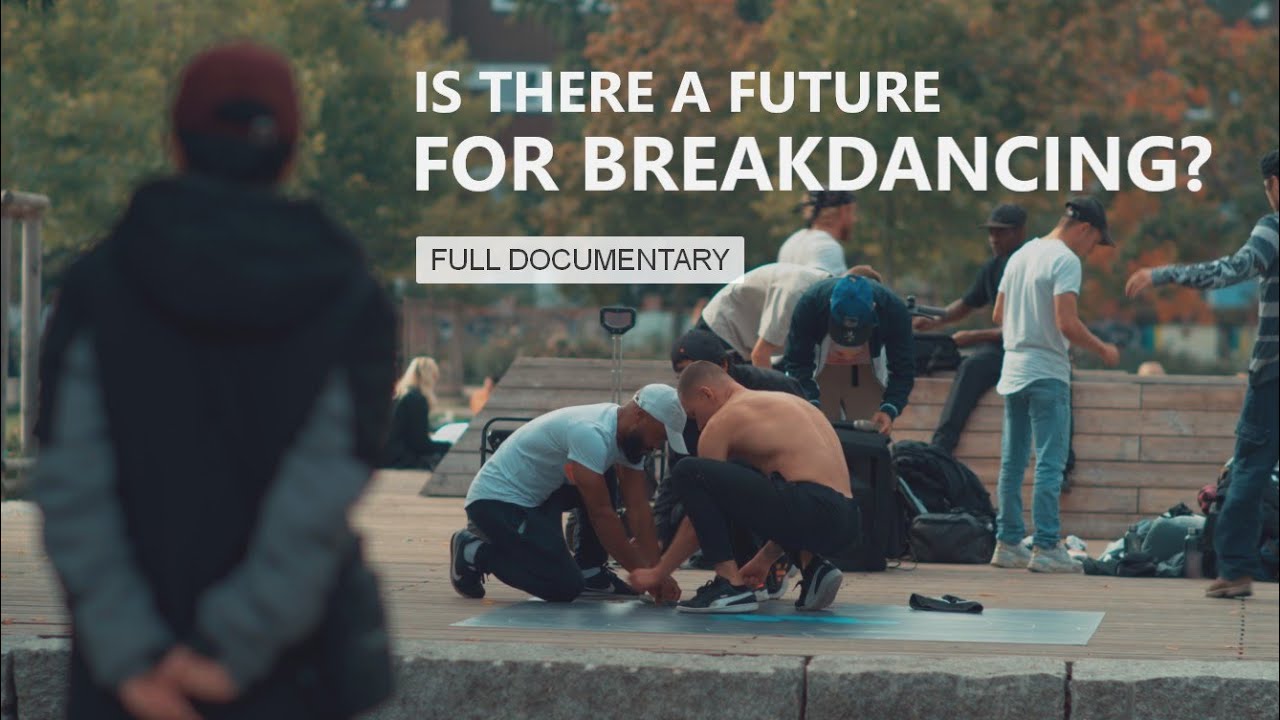 Breakdancing of a New Era | Documentary - YouTube