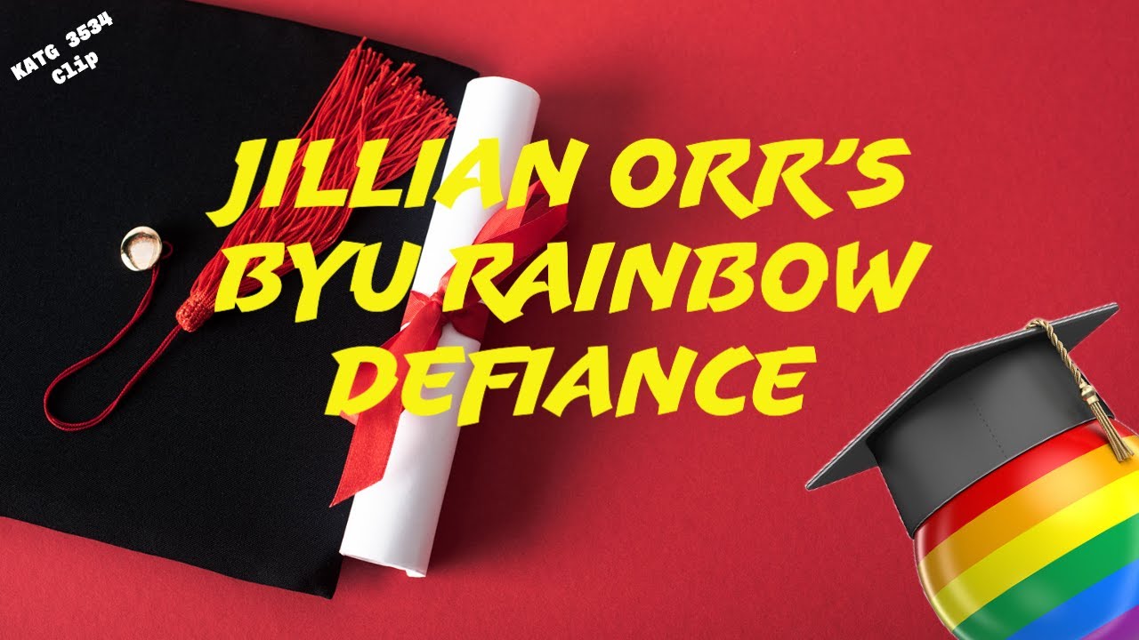 Jillian Orr’s BYU rainbow defiance | KATG 3534 Clip - YouTube