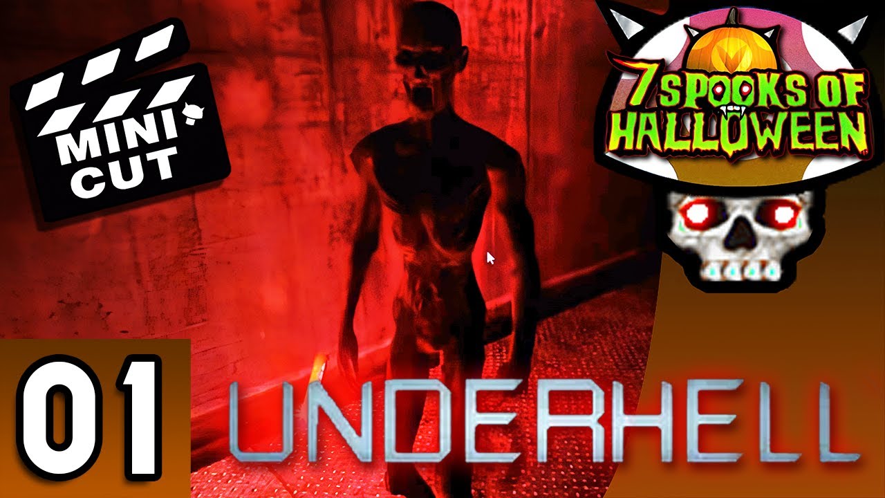 [Vinesauce] Joel - 7 Days Of Spooks: Underhell Highlights ( Part 1 ) - YouTube