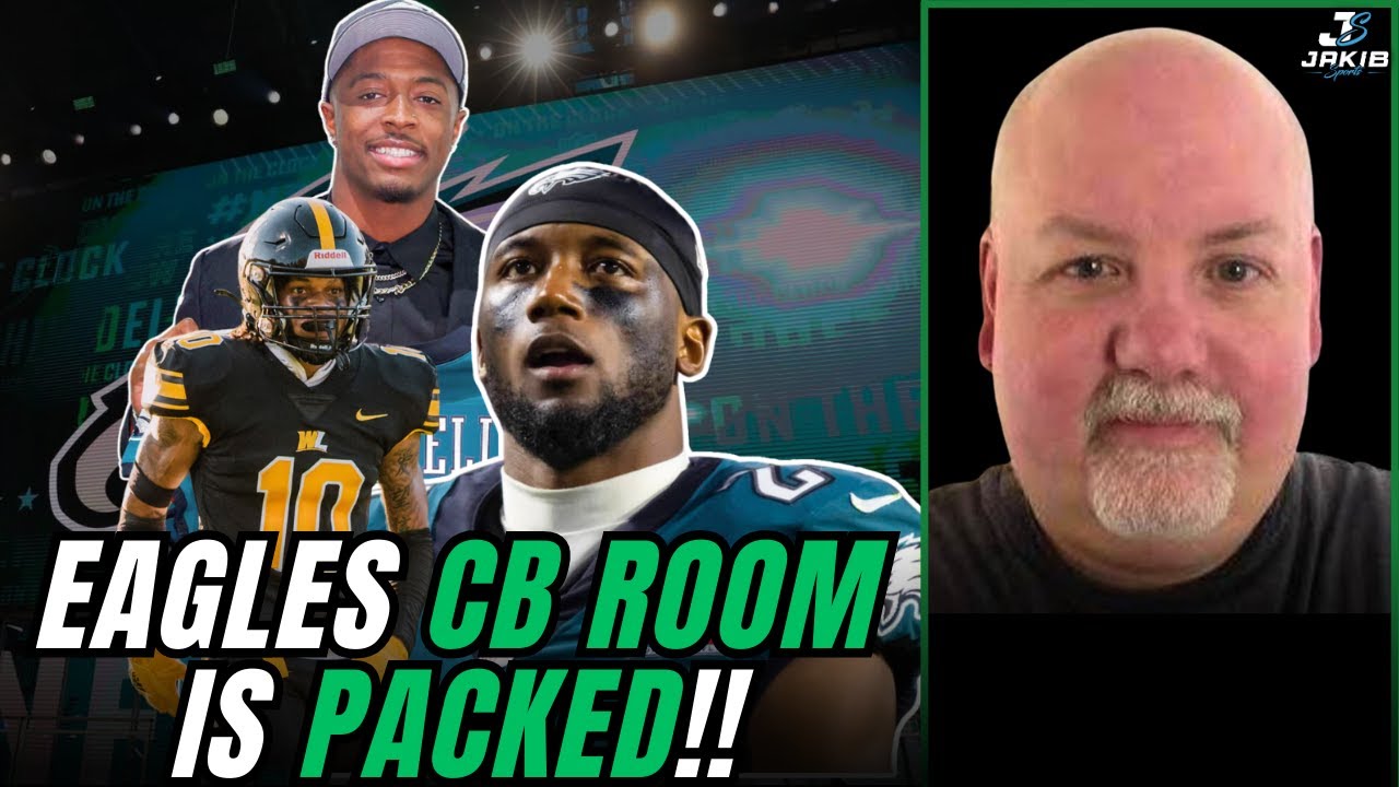 Eagles Sign ANOTHER CB!!! Who Will Start & Who Will Get Cut? John ...