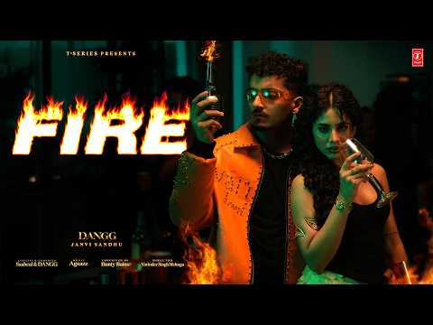 FIRE (Official Video) | DANGG | New Punjabi Song 2026 | Latest Punjabi Songs 2026