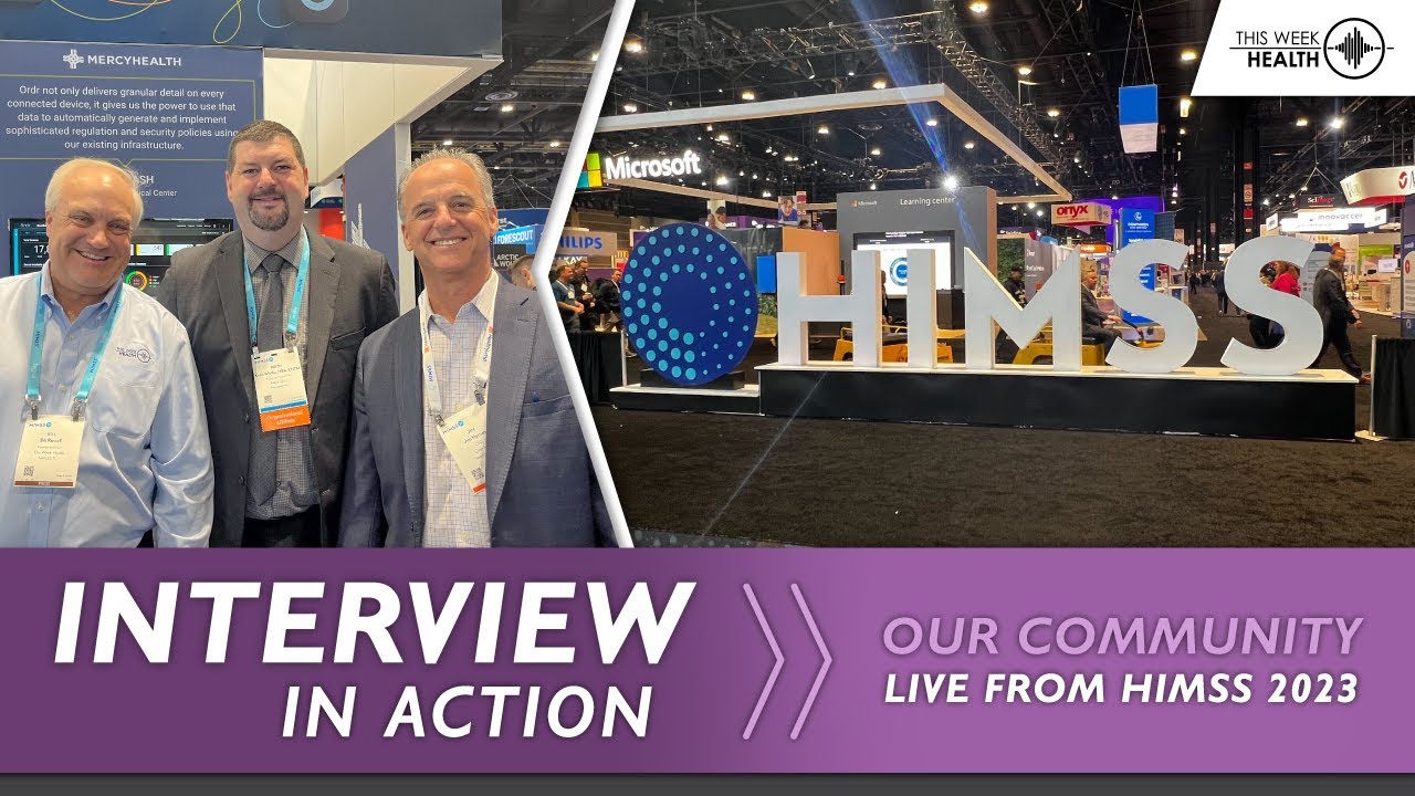 Interview in Action @ HIMSS '23: Jim Hyman, Ordr & Keith Whitby, Mayo Clinic - YouTube