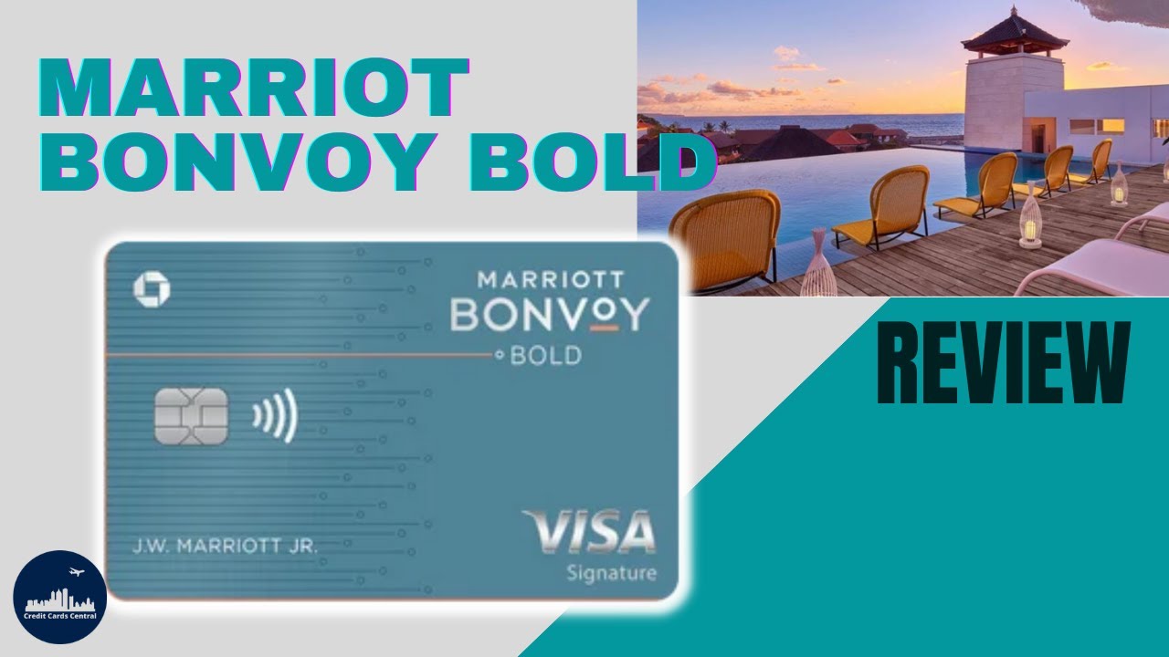 Marriott Bonvoy Bold Credit Card - Marriott Bonvoy Bold Credit Card ...