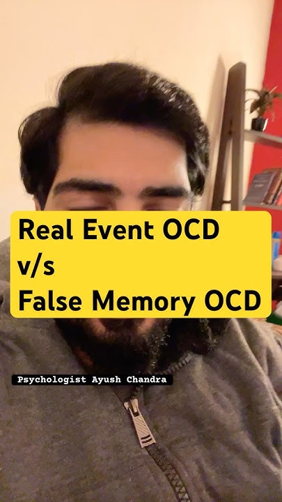 Real Event OCD | Memory problem in OCD | Psy. Ayush Chandra | Best ocd psychologist 🇮🇳 #ocd ...