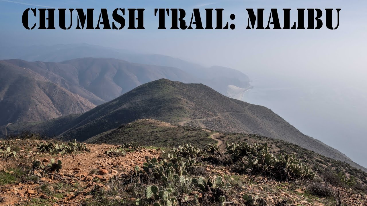 Hiking The Chumash Trail: Malibu - YouTube