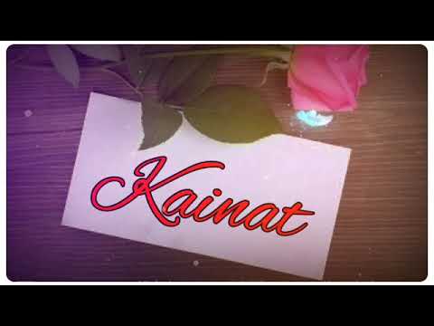 galliyan song. .  Bollywood song. .  kainat name status.  (smart creation)