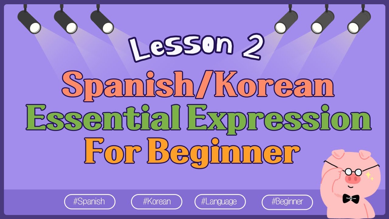 Spanish/Korean essential phrases for beginner | Expresión esencial ...