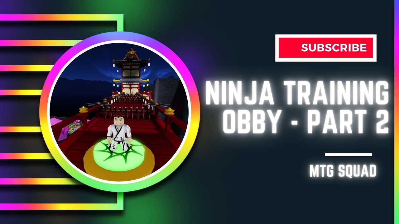 Ninja Training Obby 2 - YouTube