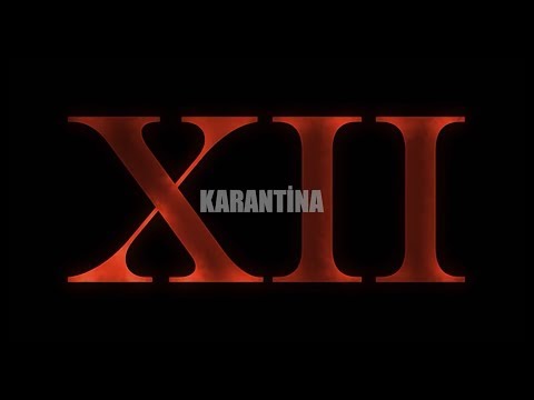 KARANTİNA XII (2018) - FRAGMAN