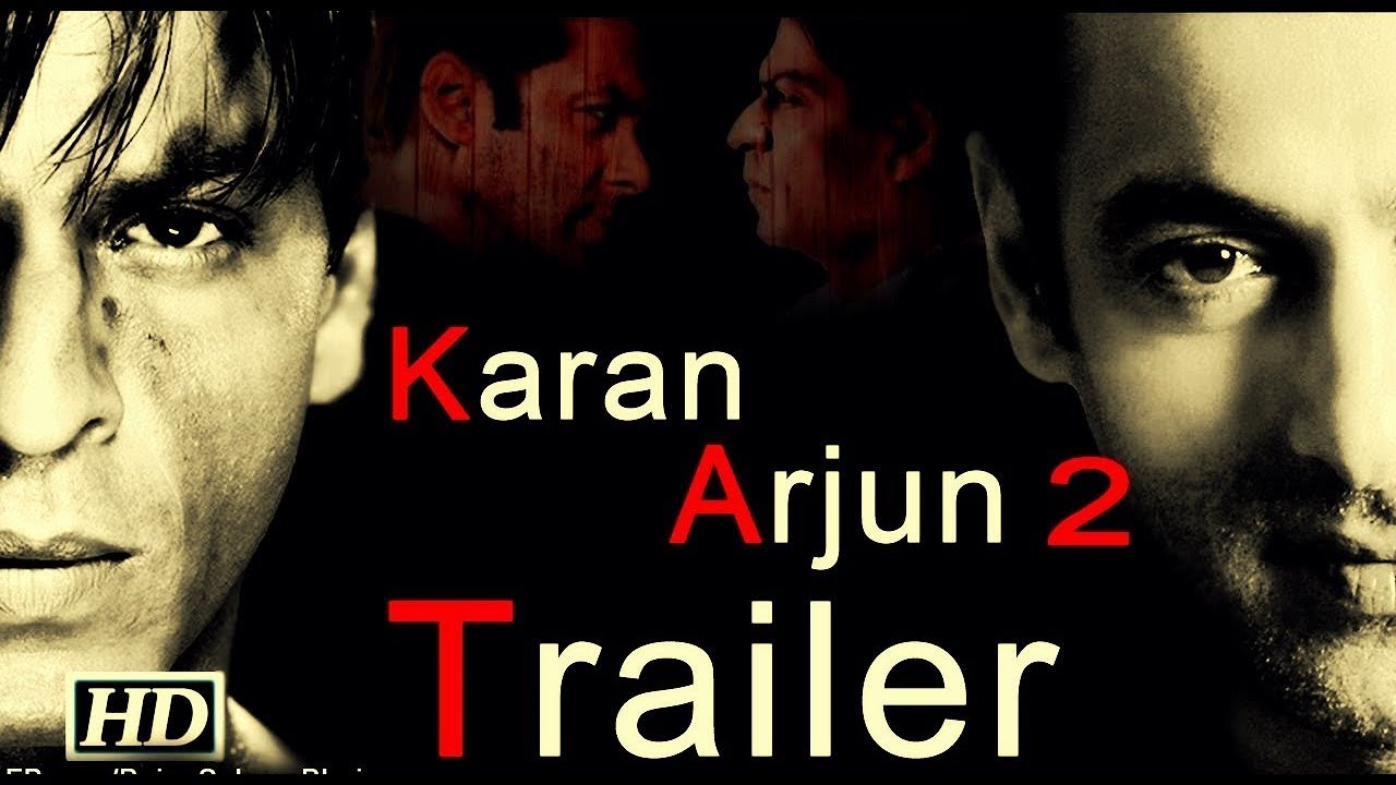 salman khan and sharukh khan / karan arjun 2 trailer - YouTube