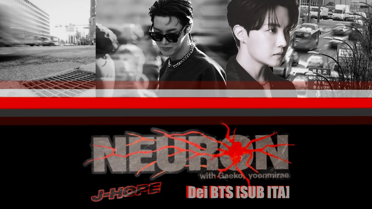 [SUB ITA] j-hope 'NEURON (with 개코, 윤미래)' Official Motion Picture - YouTube
