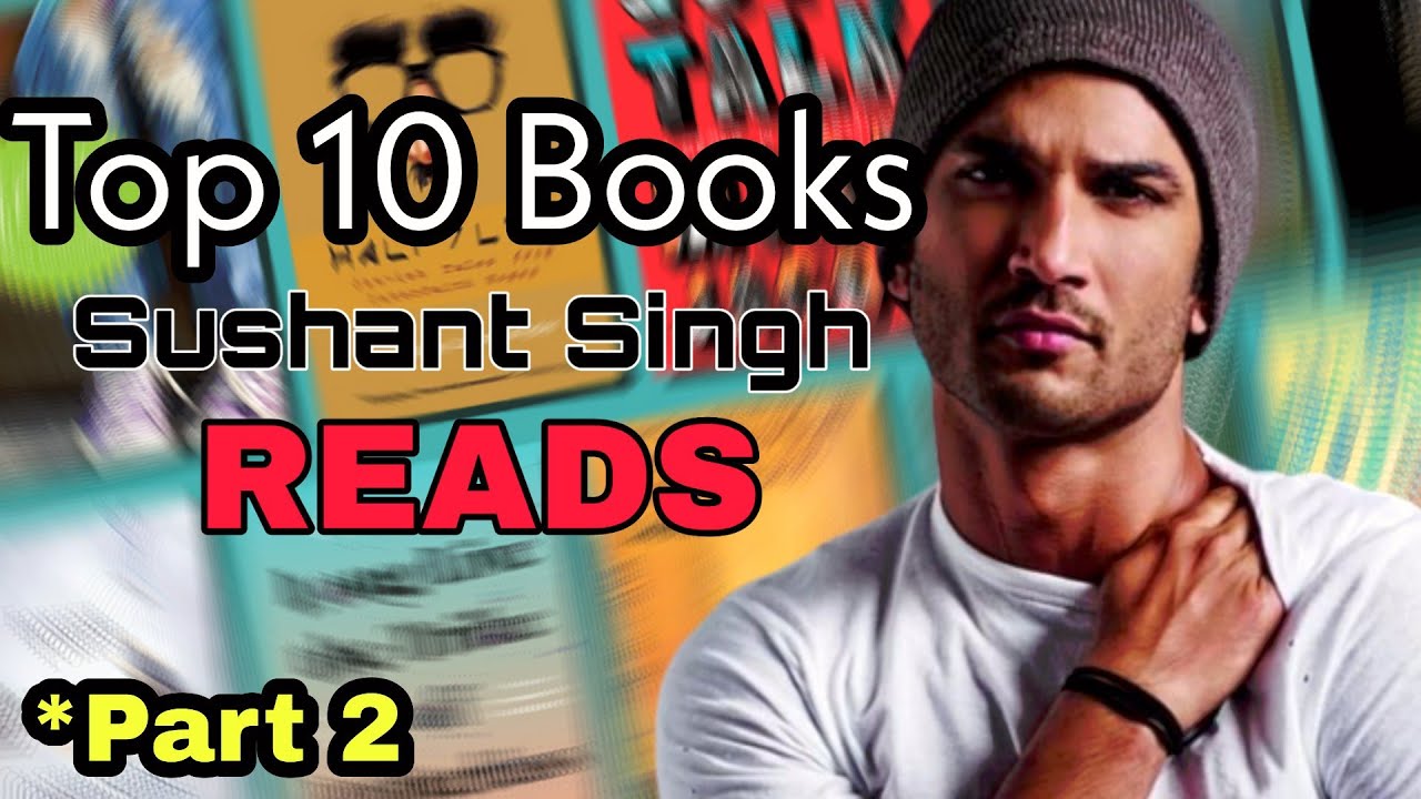 Sushant Singh Rajput's Book Recommendations I Life Changing Books ...