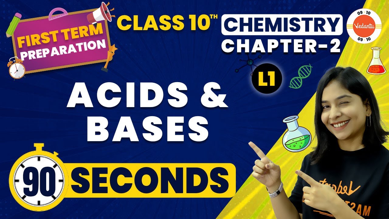 Acids and Bases One Shot in 90 Seconds | CBSE Class 10 Chemistry ...