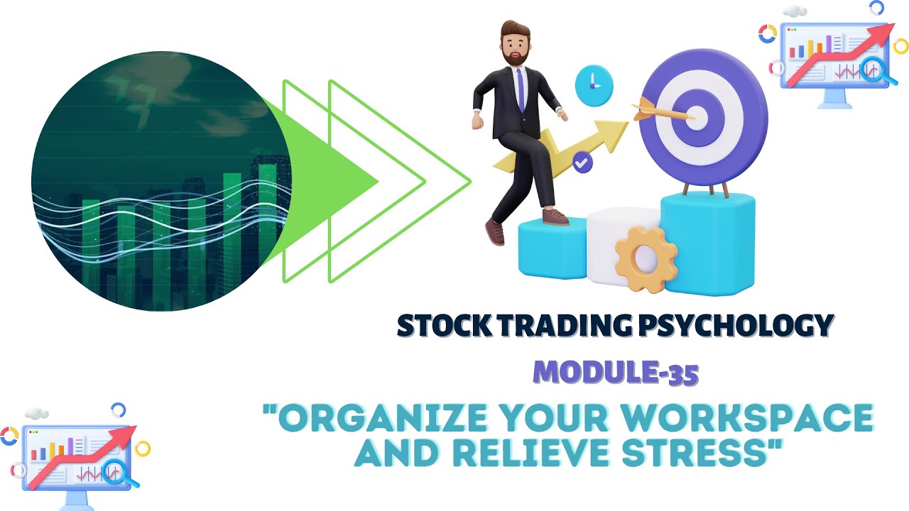 Organize Your Workspace and Relieve Stress | Module 35 - YouTube