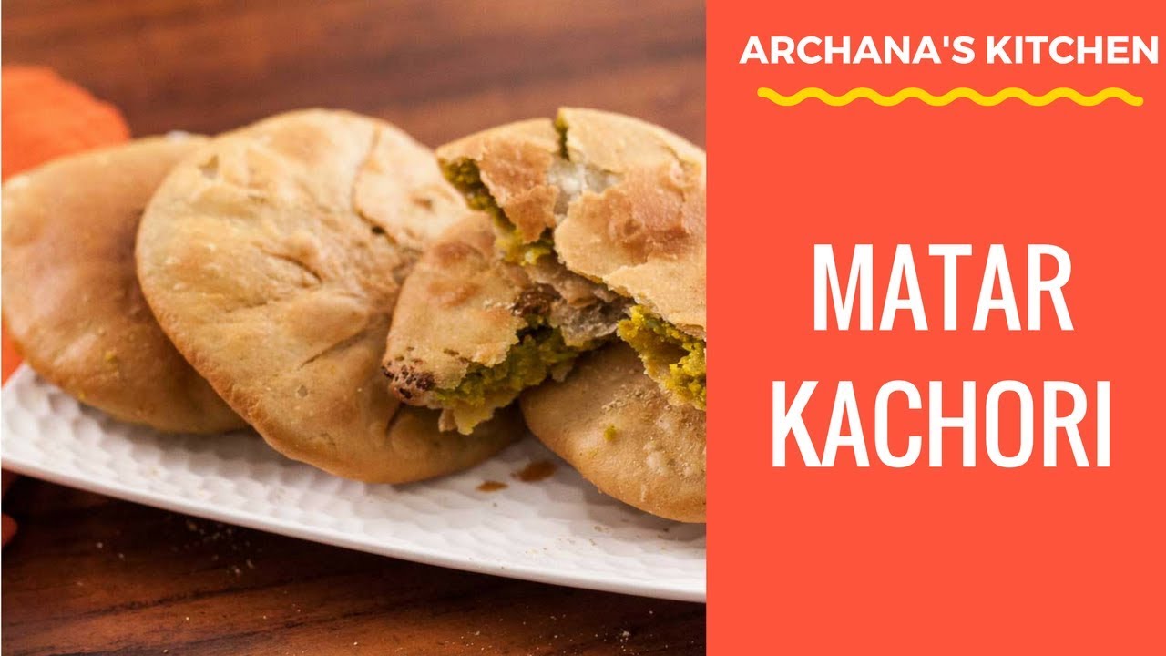 Matar Kachori Recipe - Snack Recipes By Archana's Kitchen - YouTube