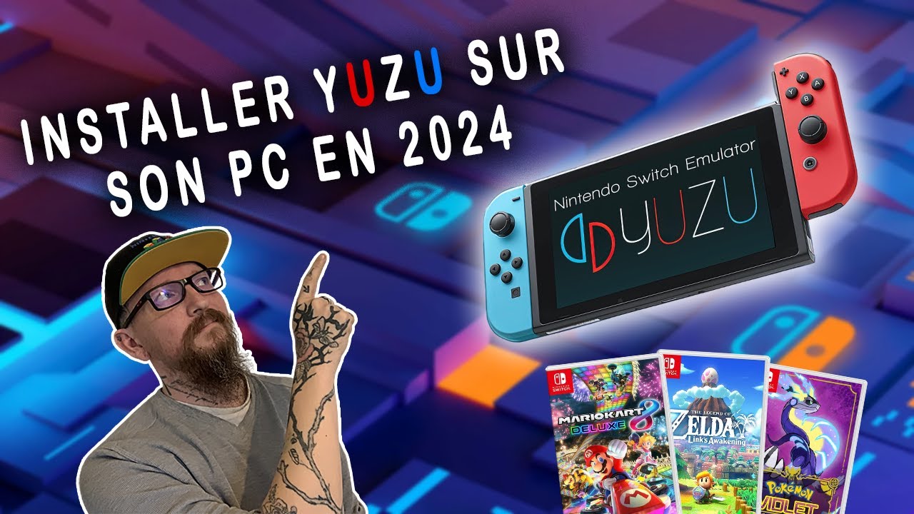Installer l'émulateur Switch "Yuzu" sur ton pc en 2024 - YouTube