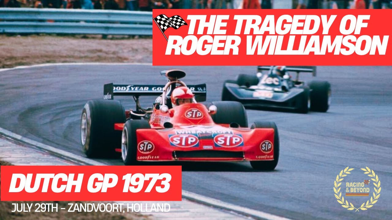 Formula 1 1973 Dutch GP | Roger Williamson's Tragedy | Full Race - YouTube