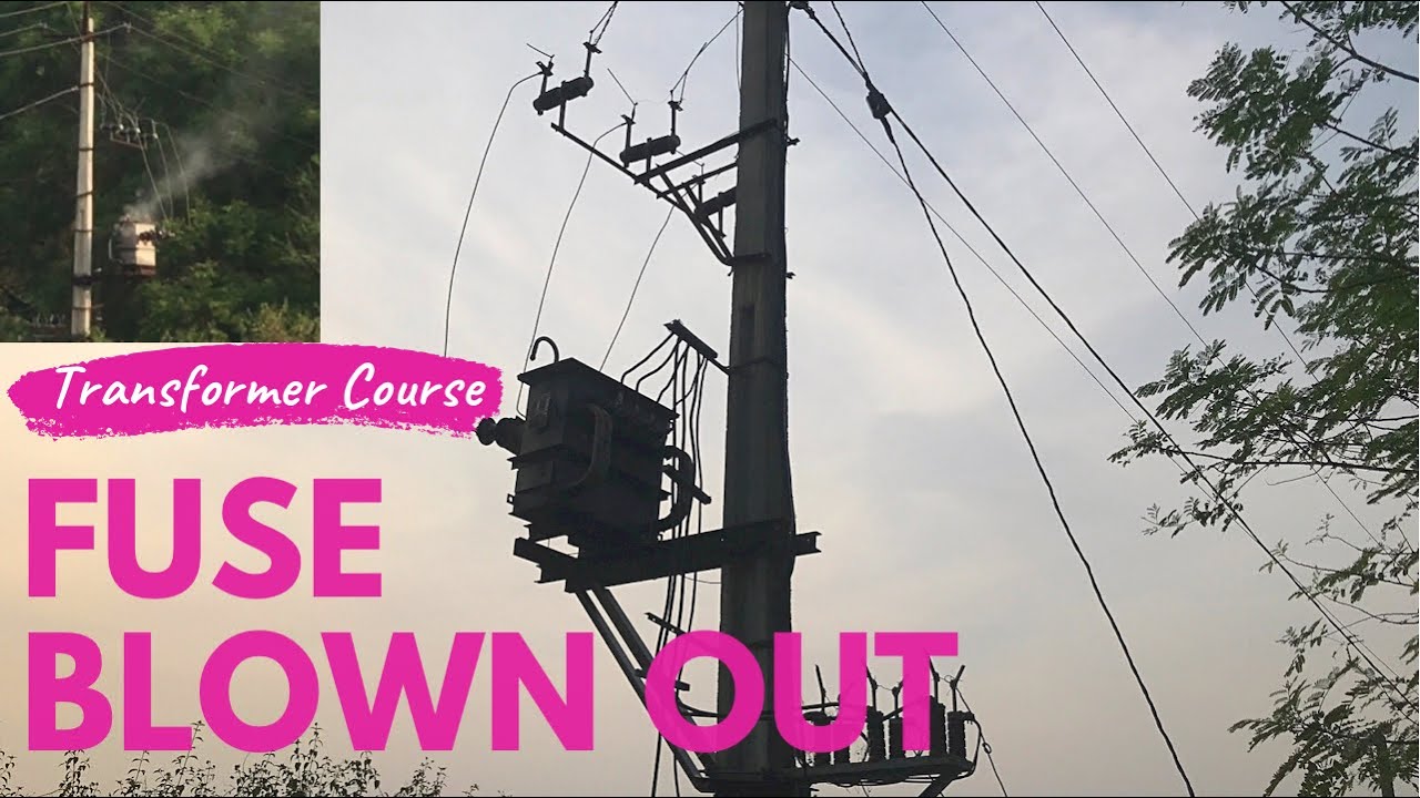 Fuse Blown out in Transformer , Smoke,Fumes| ALP TALKS - YouTube