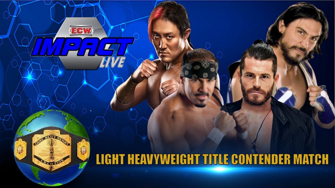 Light Heavyweight Champion Contender Match ECW IMPACT LIVE July 05 ...
