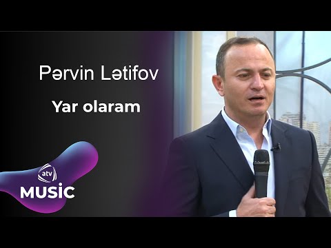 Pərvin Lətifov - Yar olaram