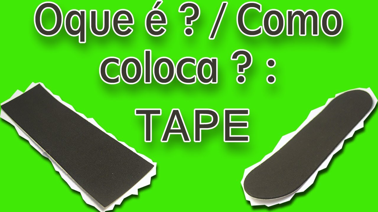 Oque é ? / Como colaca ? : TAPE - YouTube
