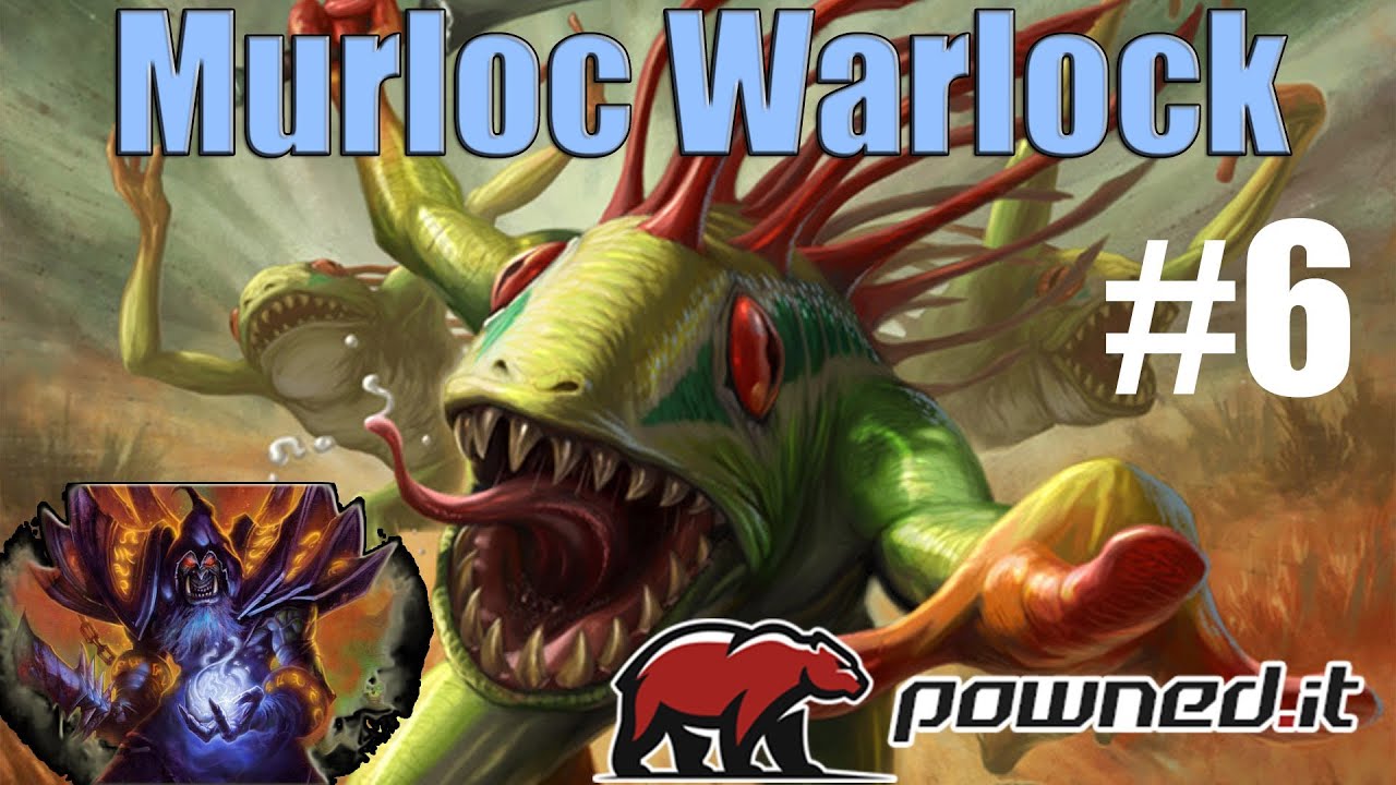 Hearthstone Ranked Season 3 Warlock Murloc Powned it #6 - YouTube