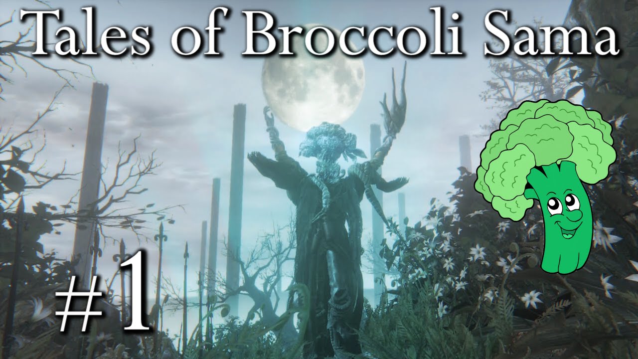 Bloodborne - "Eat Your Vegetables" Run All Boss (+DLC) ~ NG+ ...