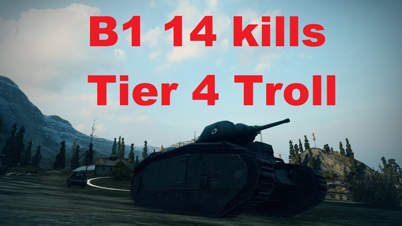 World of Tanks - B1 Heavy 14 kills, 101 bounces - Tier 4 Troll - YouTube