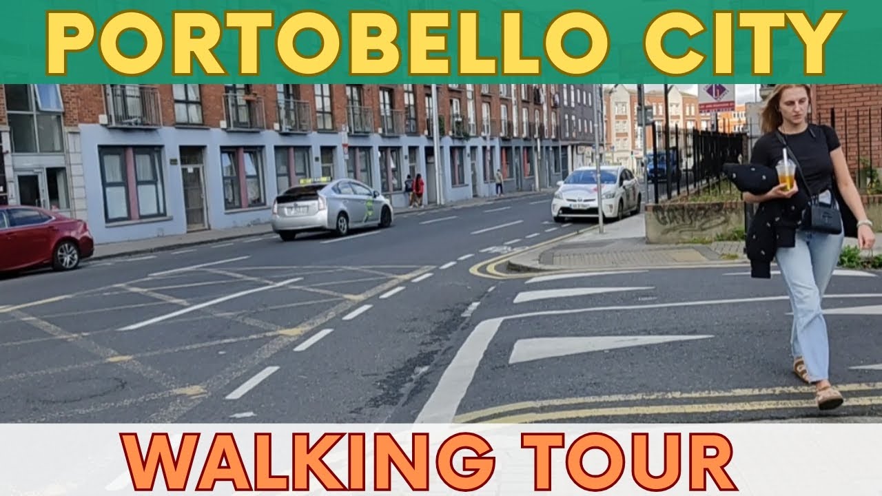 Portobello City | County Dublin | Ireland | Morning Walking Tour ...