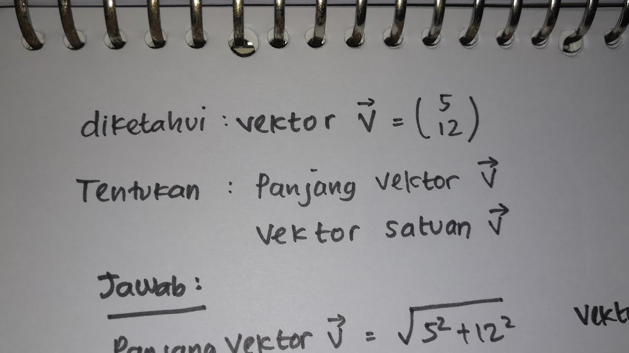 Panjang Vektor dan Vektor Satuan | Matematika SMA - YouTube