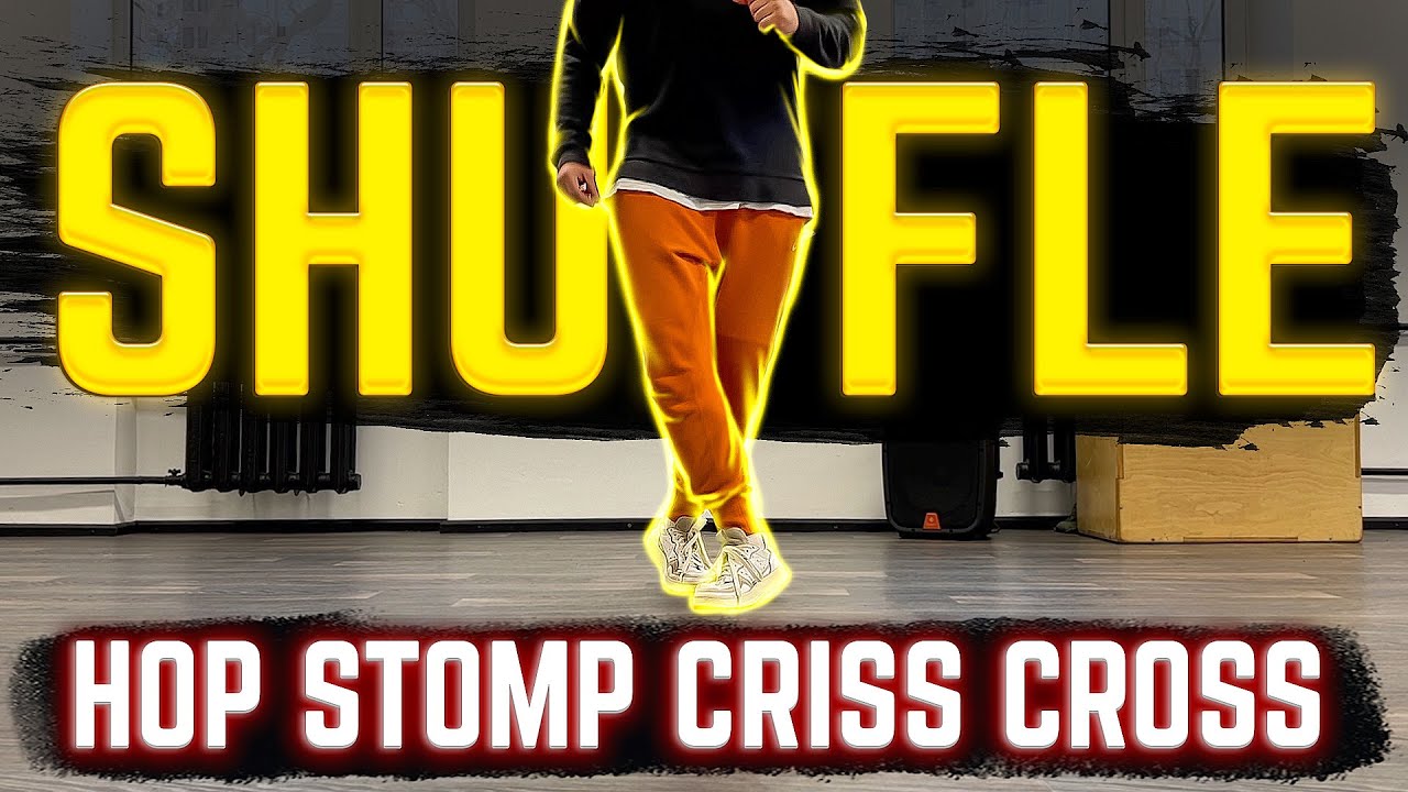 How to dance Shuffle | Hop Stomp Criss Cross | Shuffle Dance Moves ...
