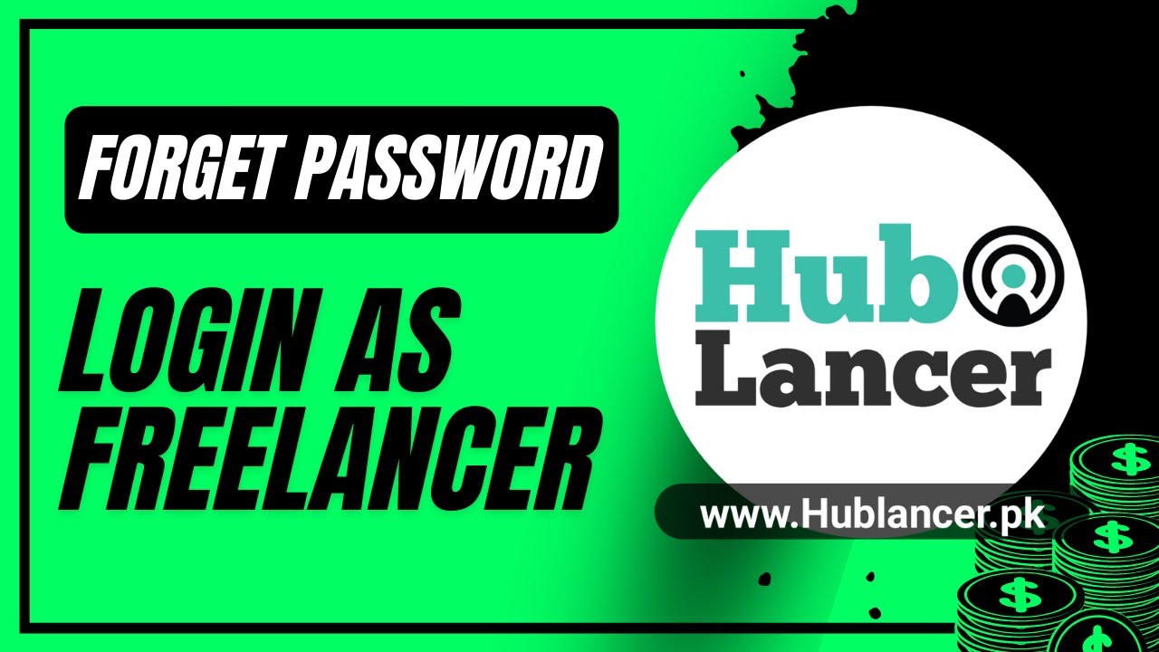 How to Login as a freelancer at Hublancer - Forget the Password of ...