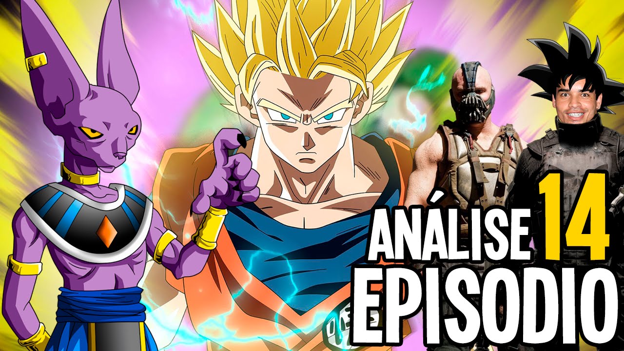 DRAGON BALL SUPER 14° Episódio (I will break you) - YouTube