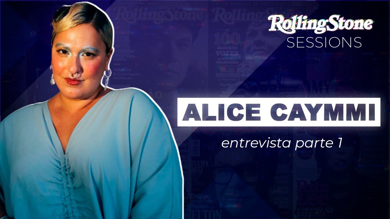 ALICE CAYMMI FALA EM EVOLUÇÃO AO COMENTAR FASE MAIS EQUILIBRADA DE SUA ...