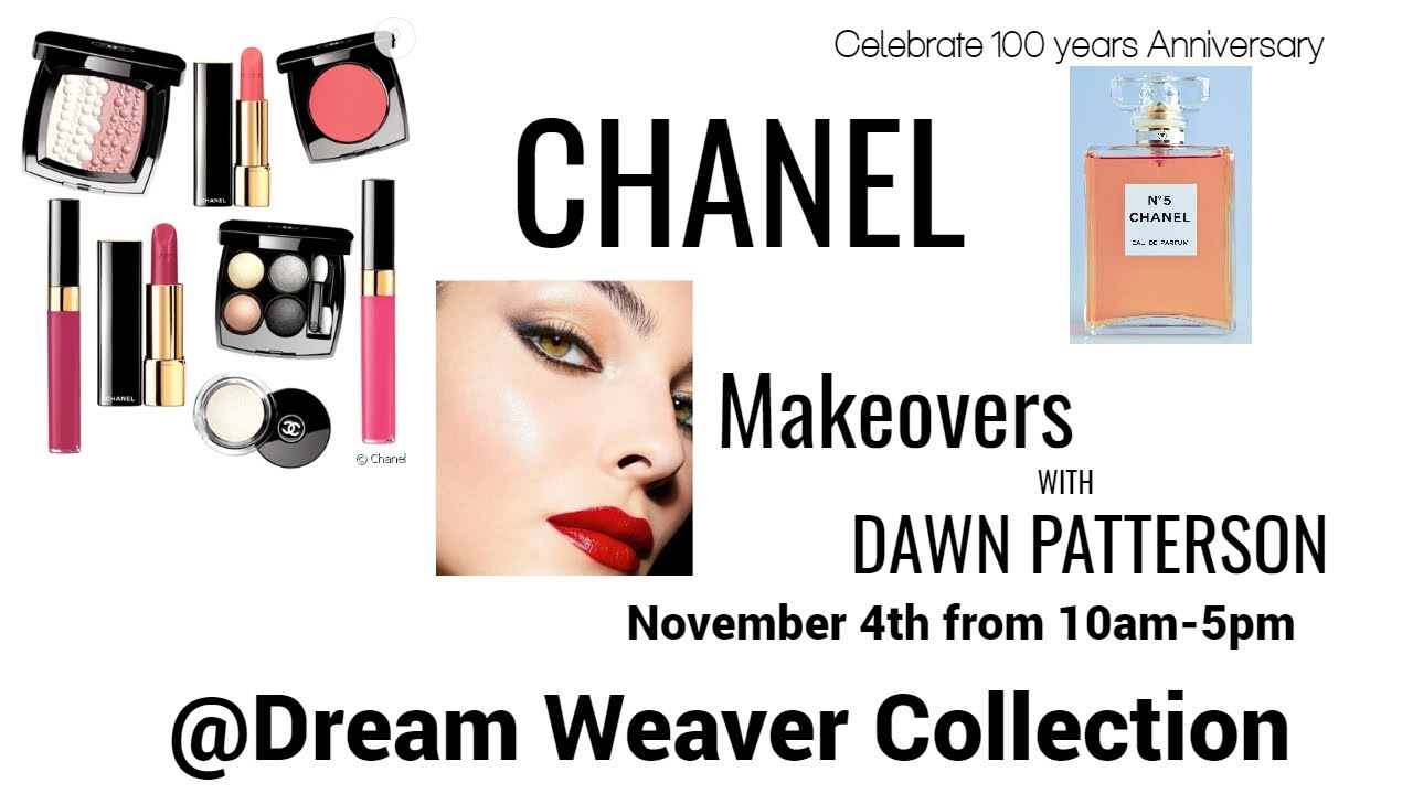Dream Weaver Collection/Chanel makeovers with Dawn Patterson - YouTube