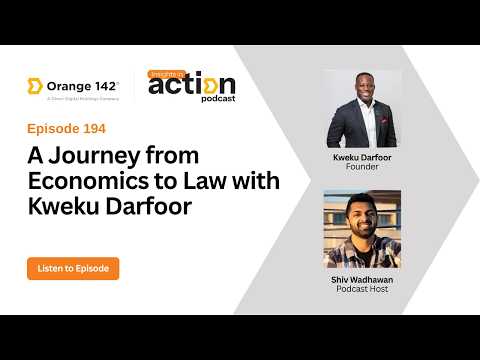 Insights in Action Episode 194: A Journey from Economics to Law with Kweku Darfoor