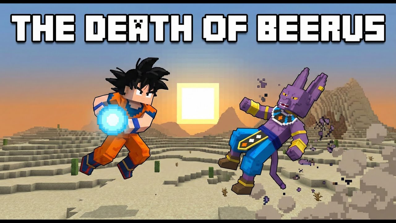 The Death of Beerus: Beerus vs Goku's | Dragonball Z in Minecraft ...