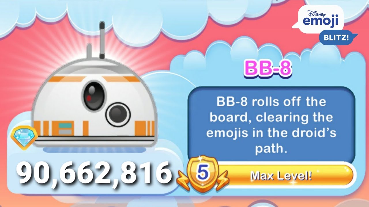 Disney Emoji Blitz - BB-8 (Level 5) - Star Wars - HIGH SCORE 90M ...