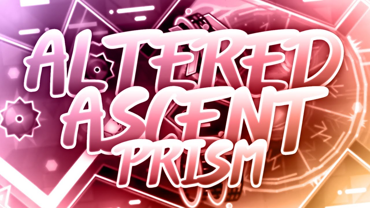 Altered Ascent 100% (Extreme Demon) - YouTube