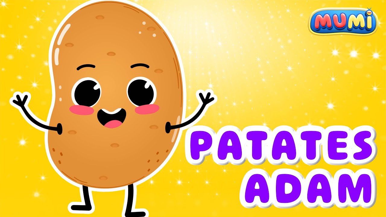 Patates Adam Şarkısı - En Sevilen Çocuk Şarkıları - YouTube