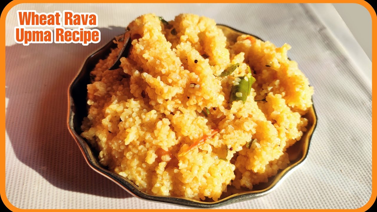 How to make Crispy Wheat Rava Upma recipe #breakfast #easyrecipe # ...