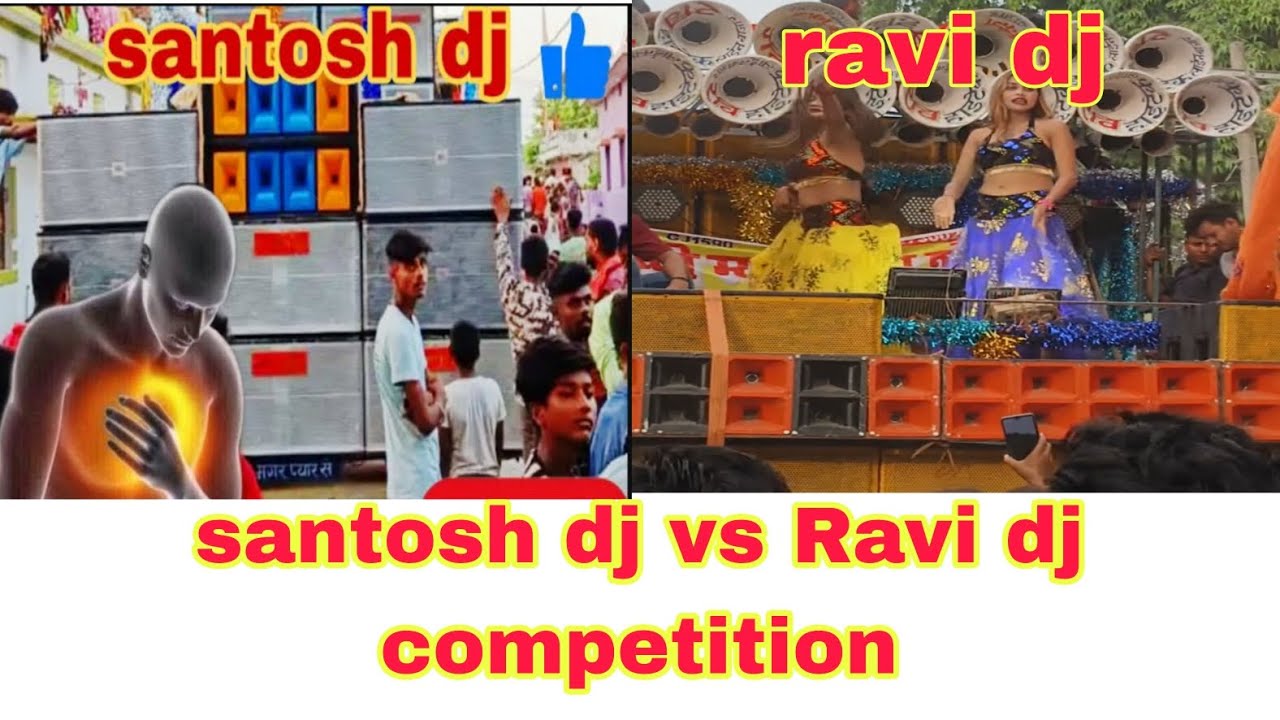 santosh dj vs Ravi dj competition | santosh dj | santosh pagal 😯😯 - YouTube