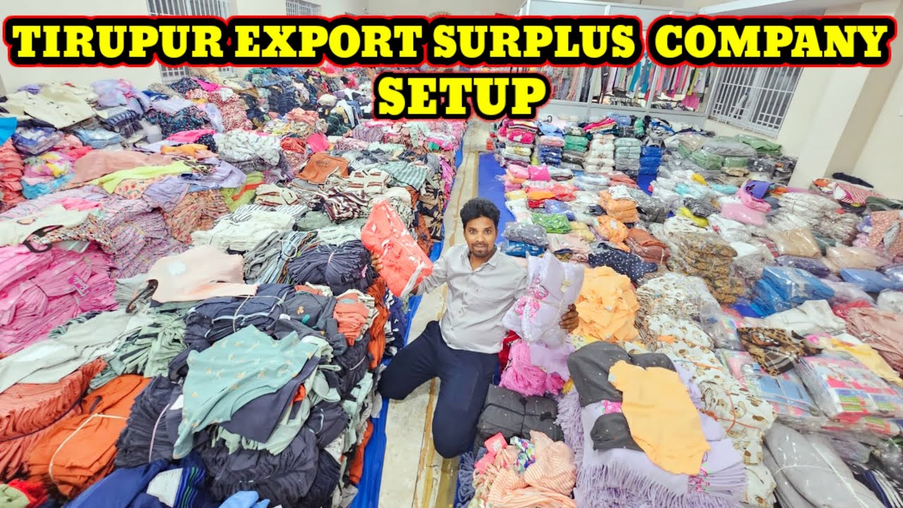 TIRUPUR EXPORT SURPLUS COMPANY WHOLESALE MARKET - YouTube