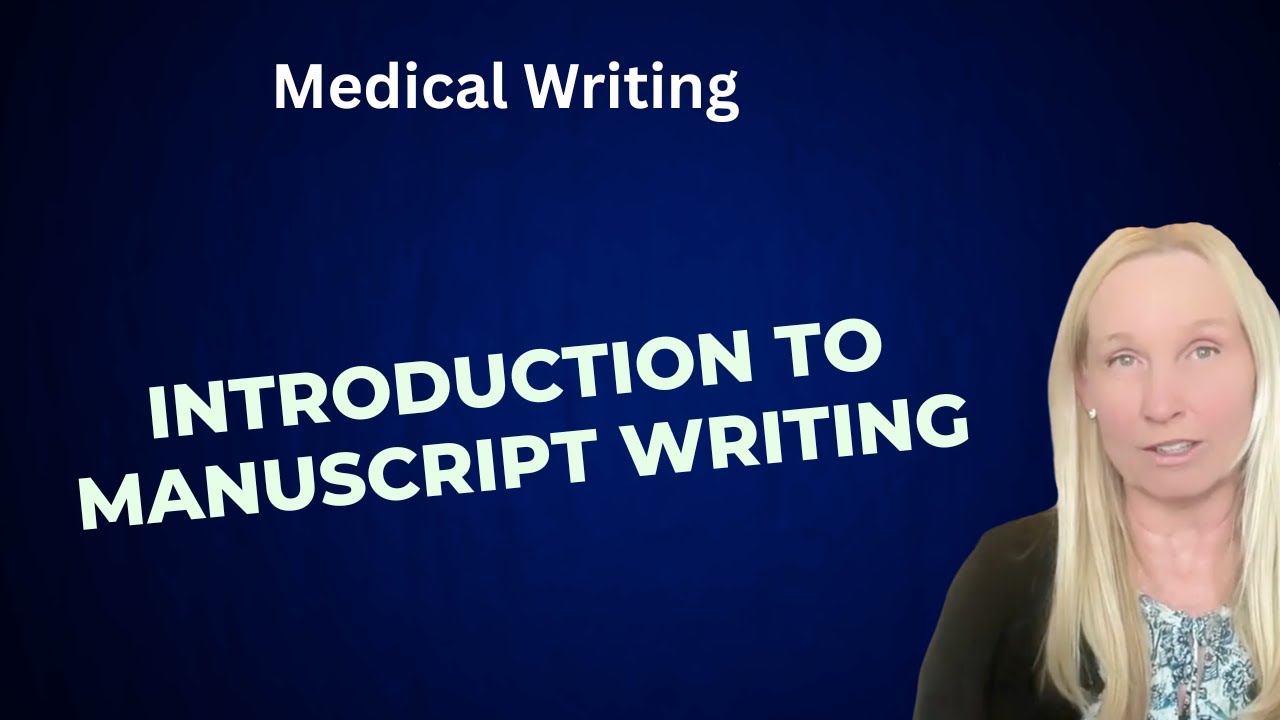 How to Write Medical Manuscripts Like a Pro - YouTube