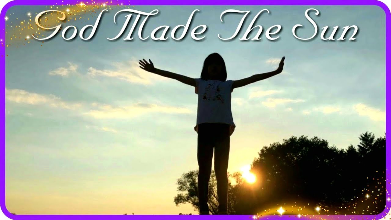 God Made The Sun ~ kleines englisches Gedicht - YouTube