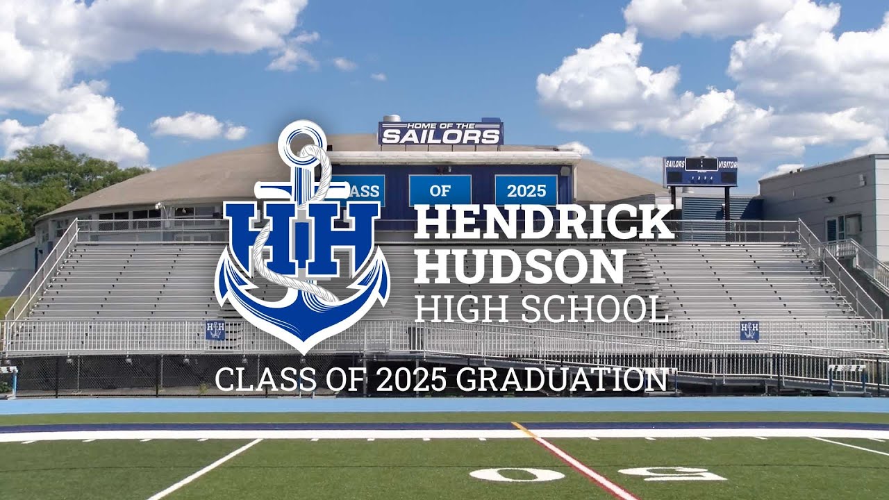 2025 Hendrick Hudson High School Graduation - YouTube