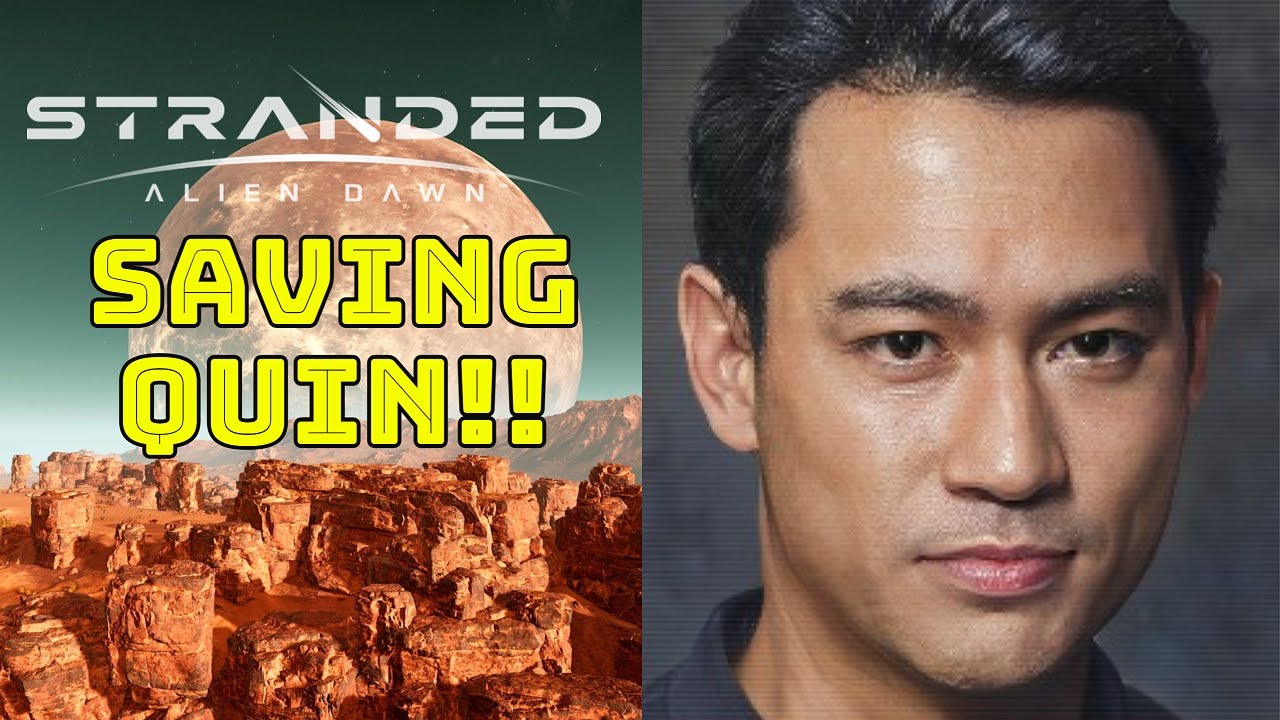 STRANDED ALIEN DAWN LETSPLAY // SAVING QUIN E5 - YouTube
