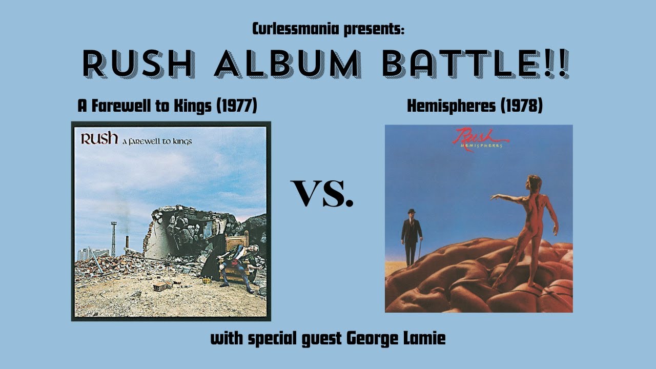 Rush Album Battle: A Farewell to Kings vs. Hemispheres - YouTube